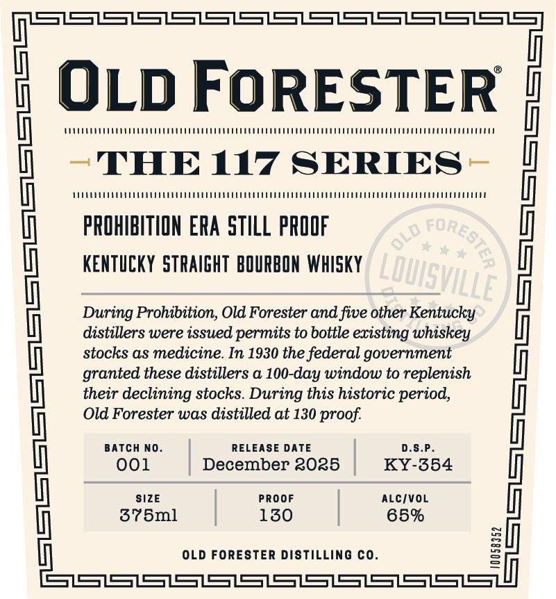Old Forester 117 Series Prohibition Era Still Proof Kentucky Straight ...